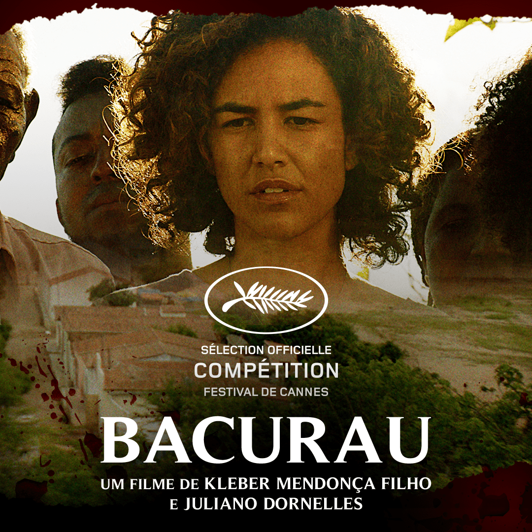 "Bacurau" empolga críticos no 1º dia de Cannes ao falar sobre ...